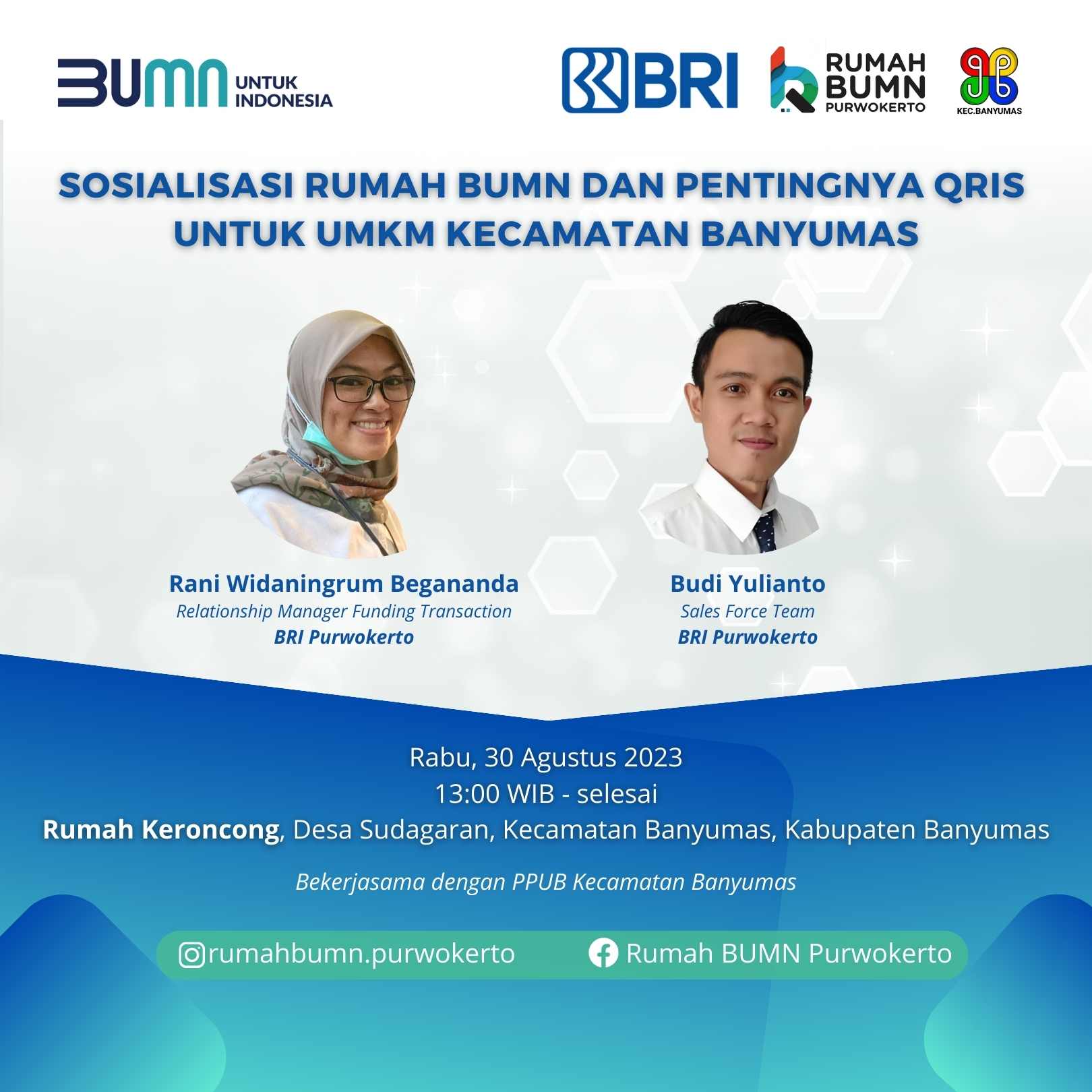 Sosialisasi Rumah BUMN dan Pentingnya QRIS untuk UMKM Kecamatan Banyumas